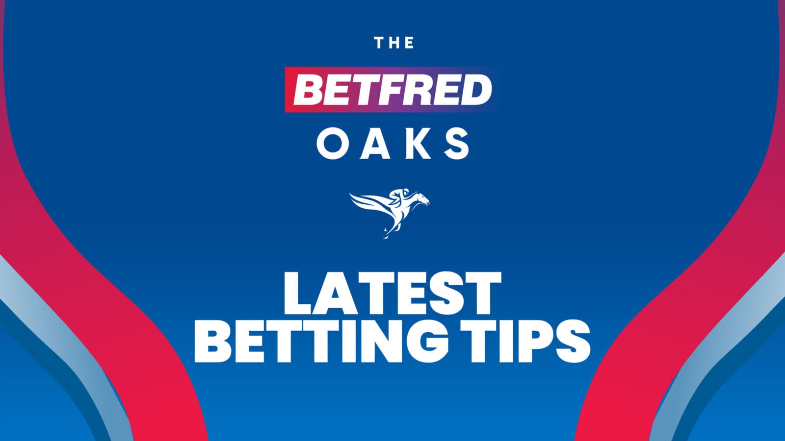 Epsom Oaks Tips 2024: Two darts at Classic glory | Betfred